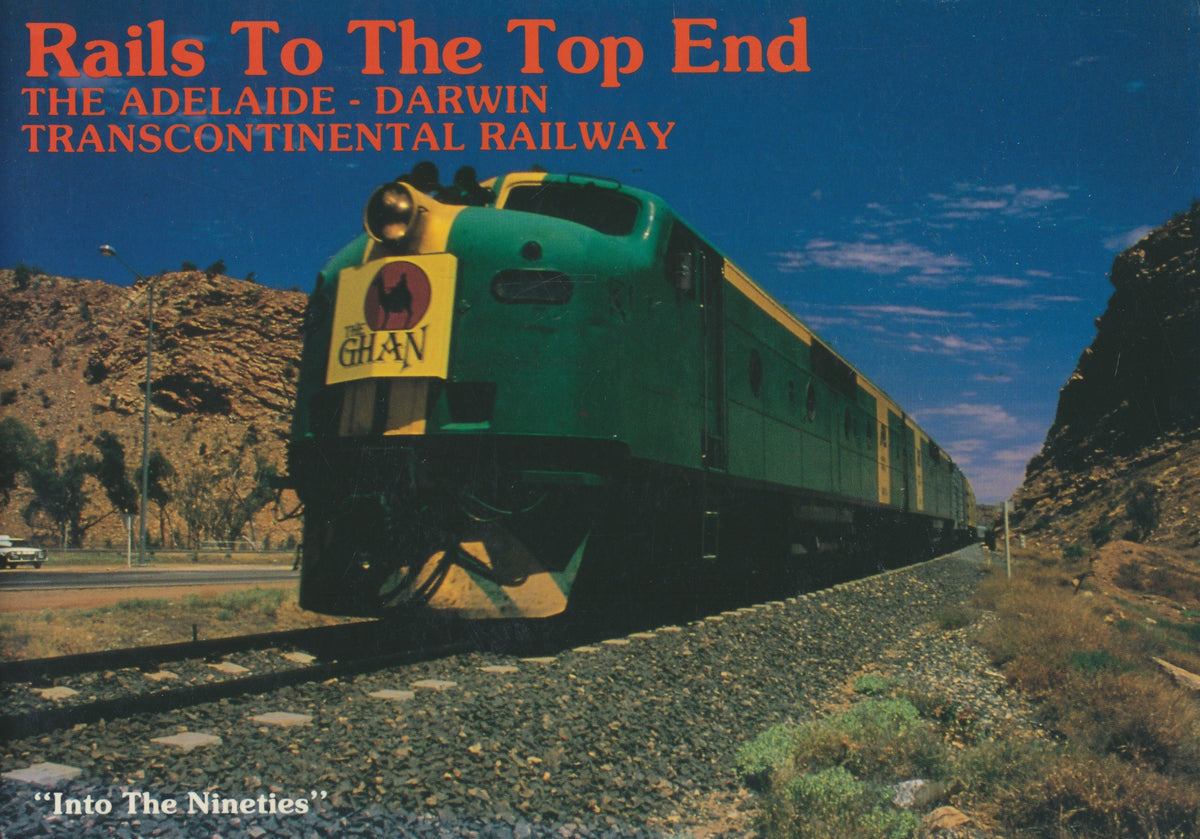Rails to the Top End – Rail Books