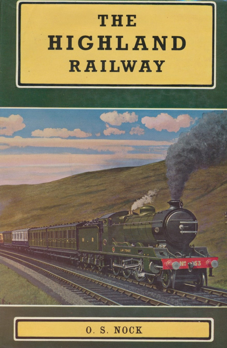 The Highland Railway (HB) – Rail Books