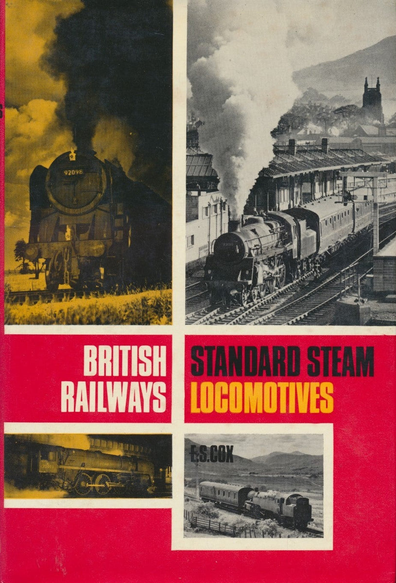 British Railways Standard Steam Locomotives – Rail Books