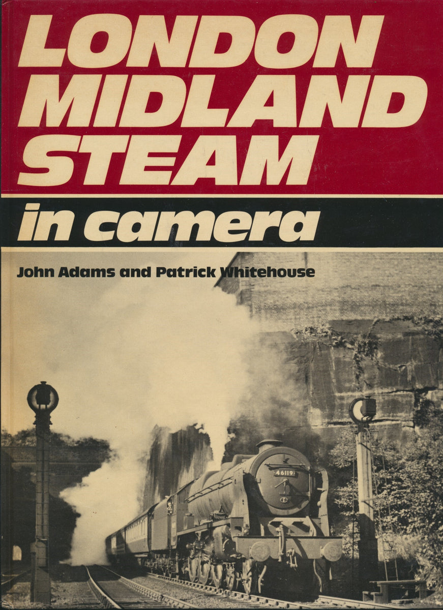 London Midland Steam in Camera – Rail Books