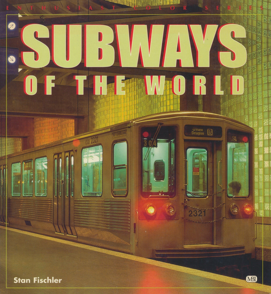 Subways of the World – Rail Books