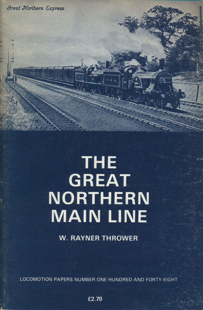 The Great Northern Main Line (LP 148) – Rail Books
