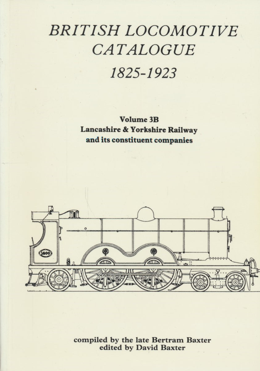 British Locomotive Catalogue Volume 3B – Rail Books