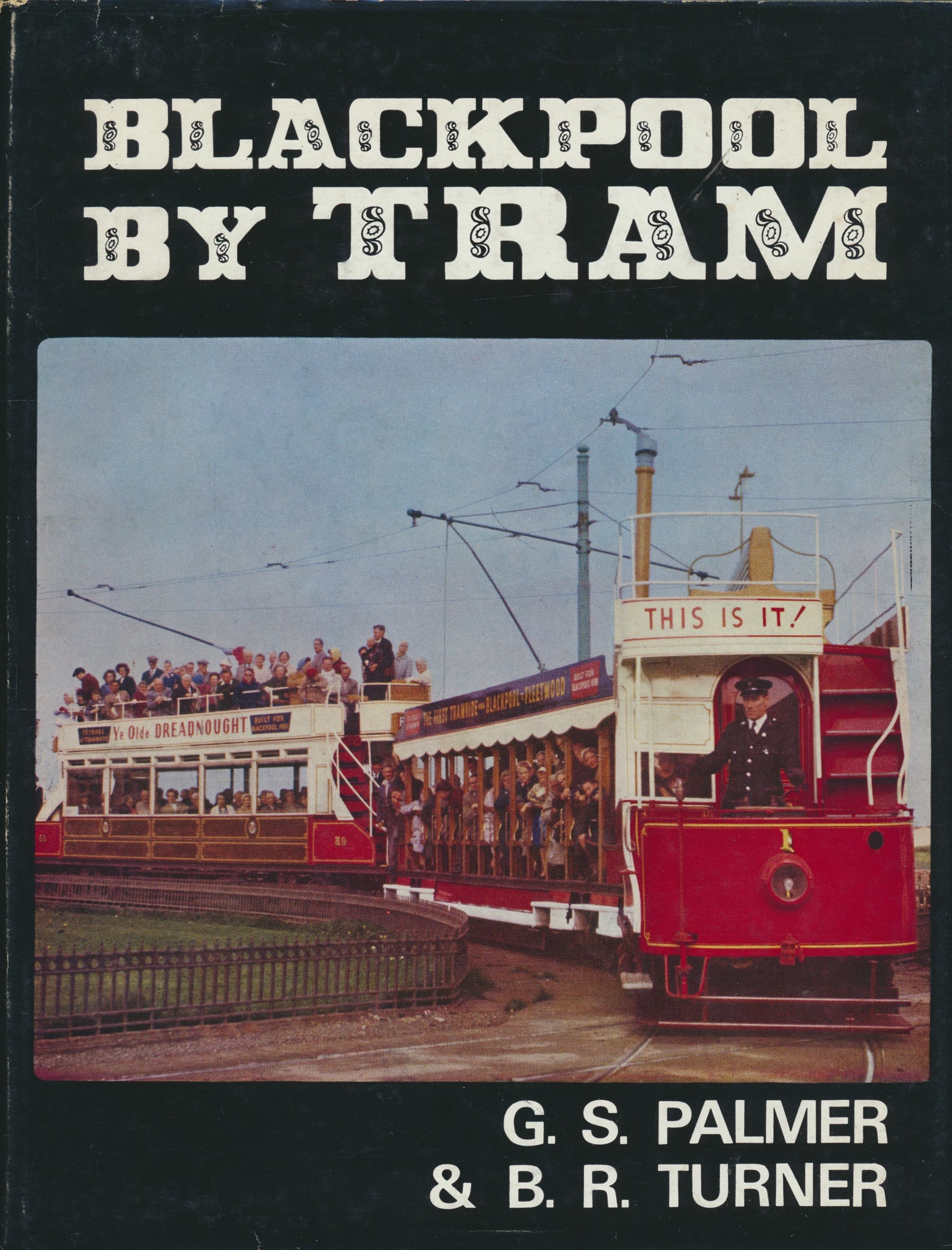 Blackpool by Tram – Rail Books