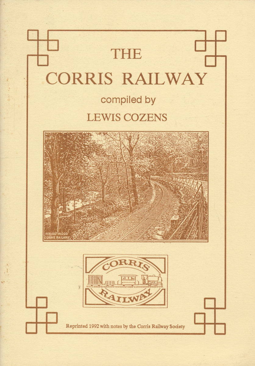 The Corris Railway (1992 Edition) – Rail Books
