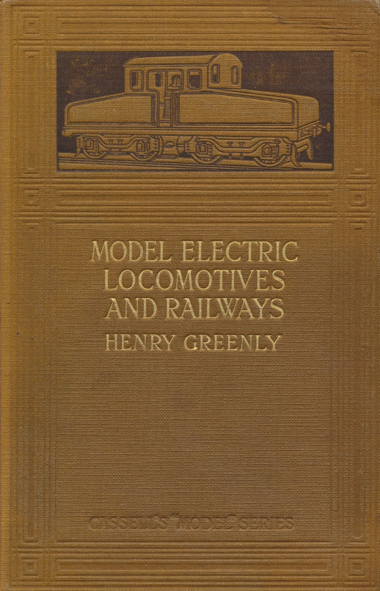 Model Electric Locomotives and Railways - Their Details and Practical ...