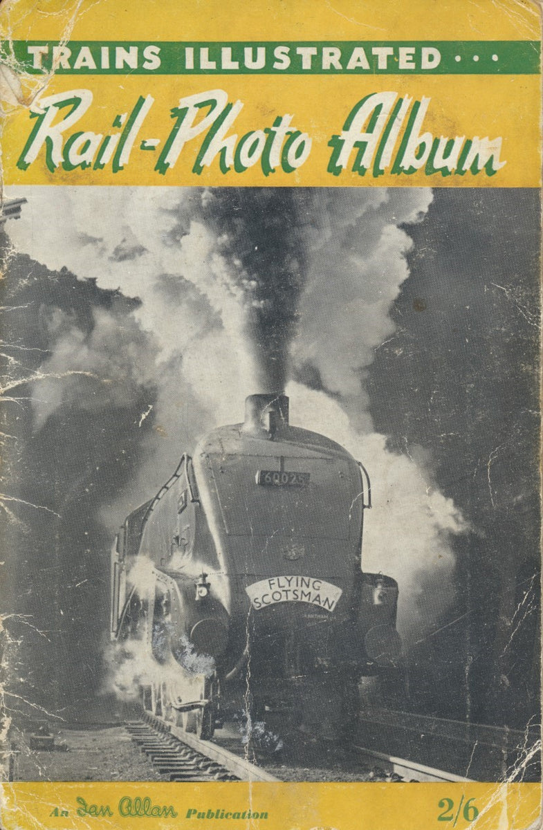 Trains Illustrated - Rail Photo Album – Rail Books