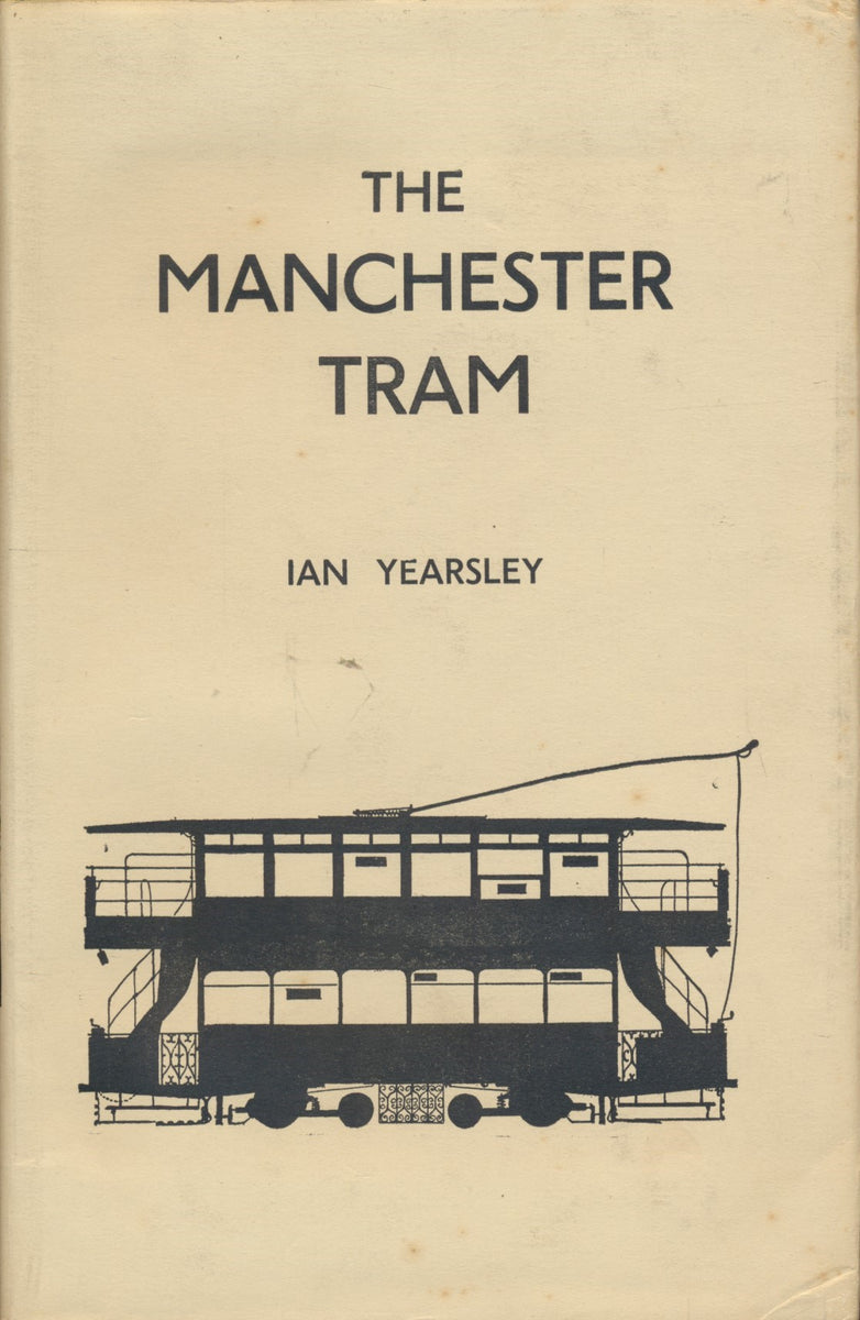 The Manchester Tram – Rail Books