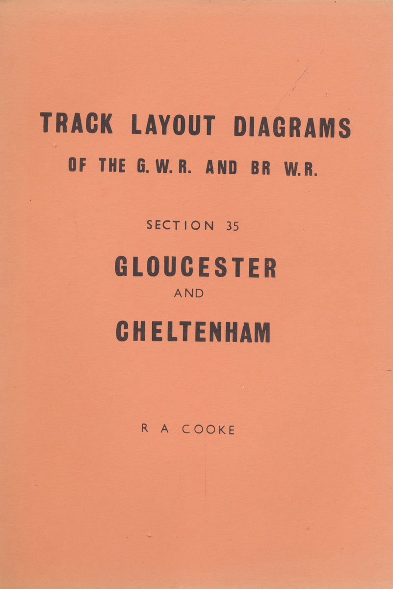 Track Layout Diagrams of the GWR and BR (WR) - Section 35 – Rail Books