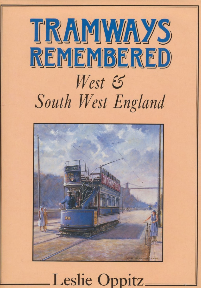 Tramways Remembered: West and South West England – Rail Books