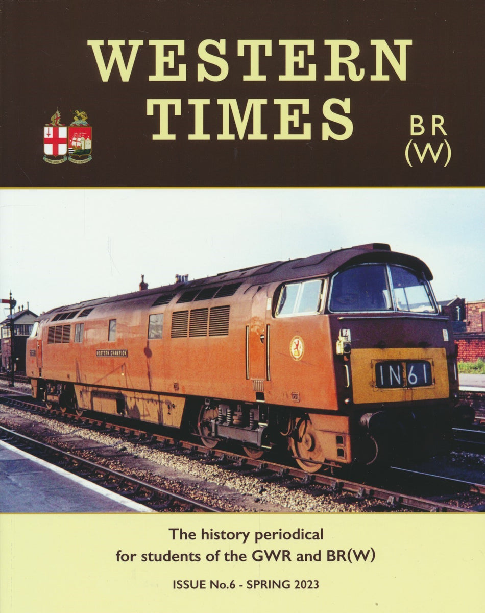 Western Times - Issue 6 – Rail Books
