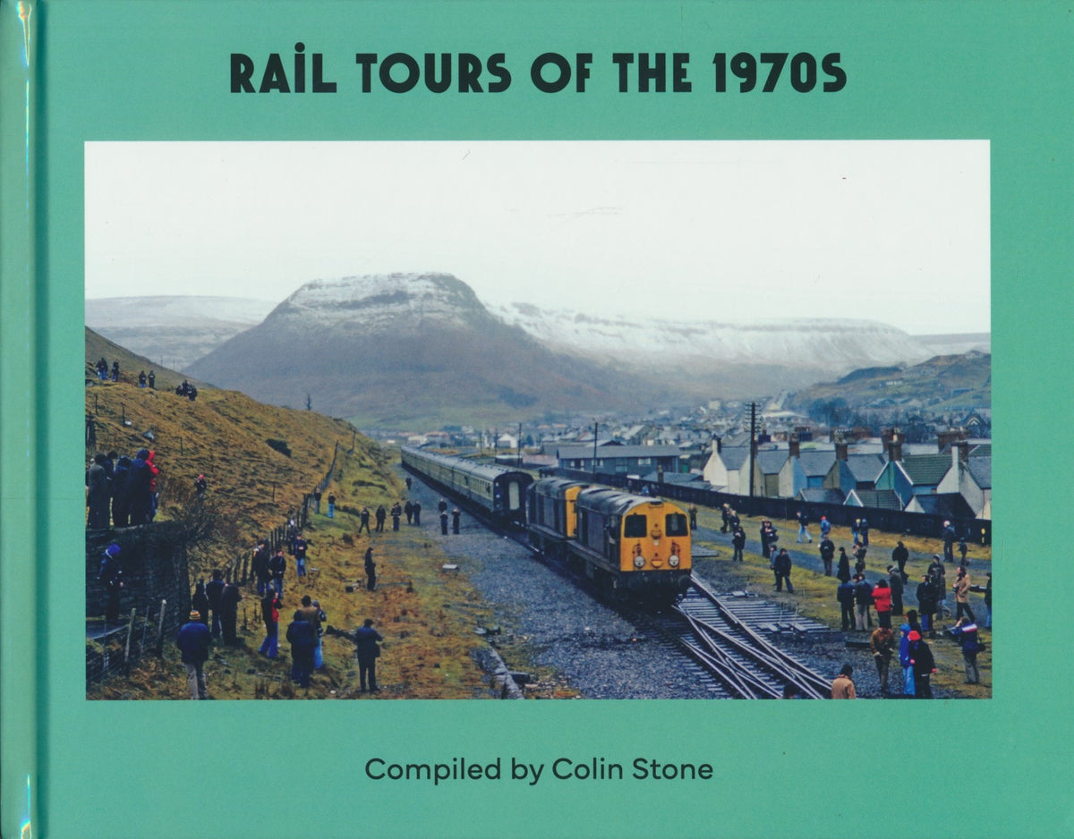 Rail Tours of the 1970s – Rail Books