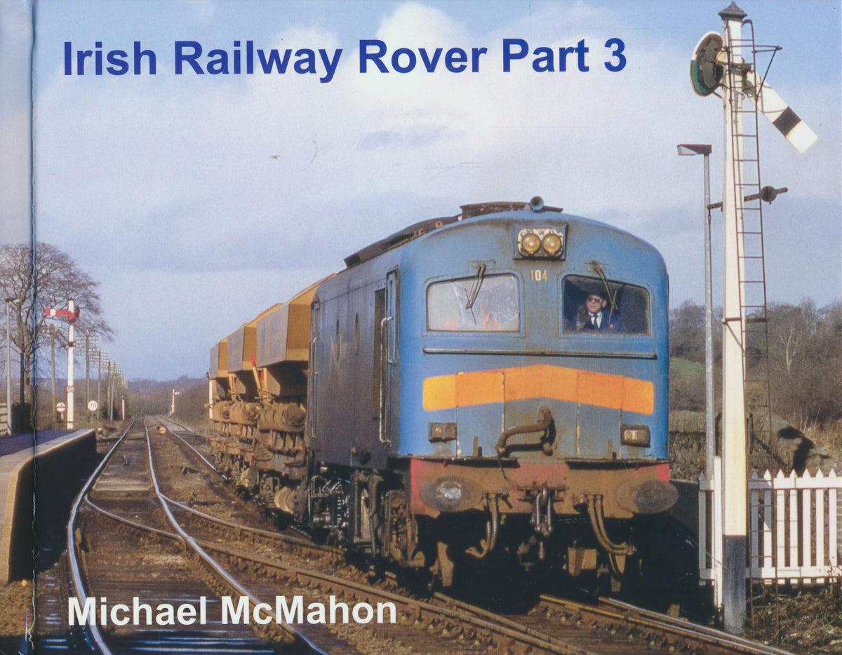 Irish Railway Rover Part 3 – Rail Books