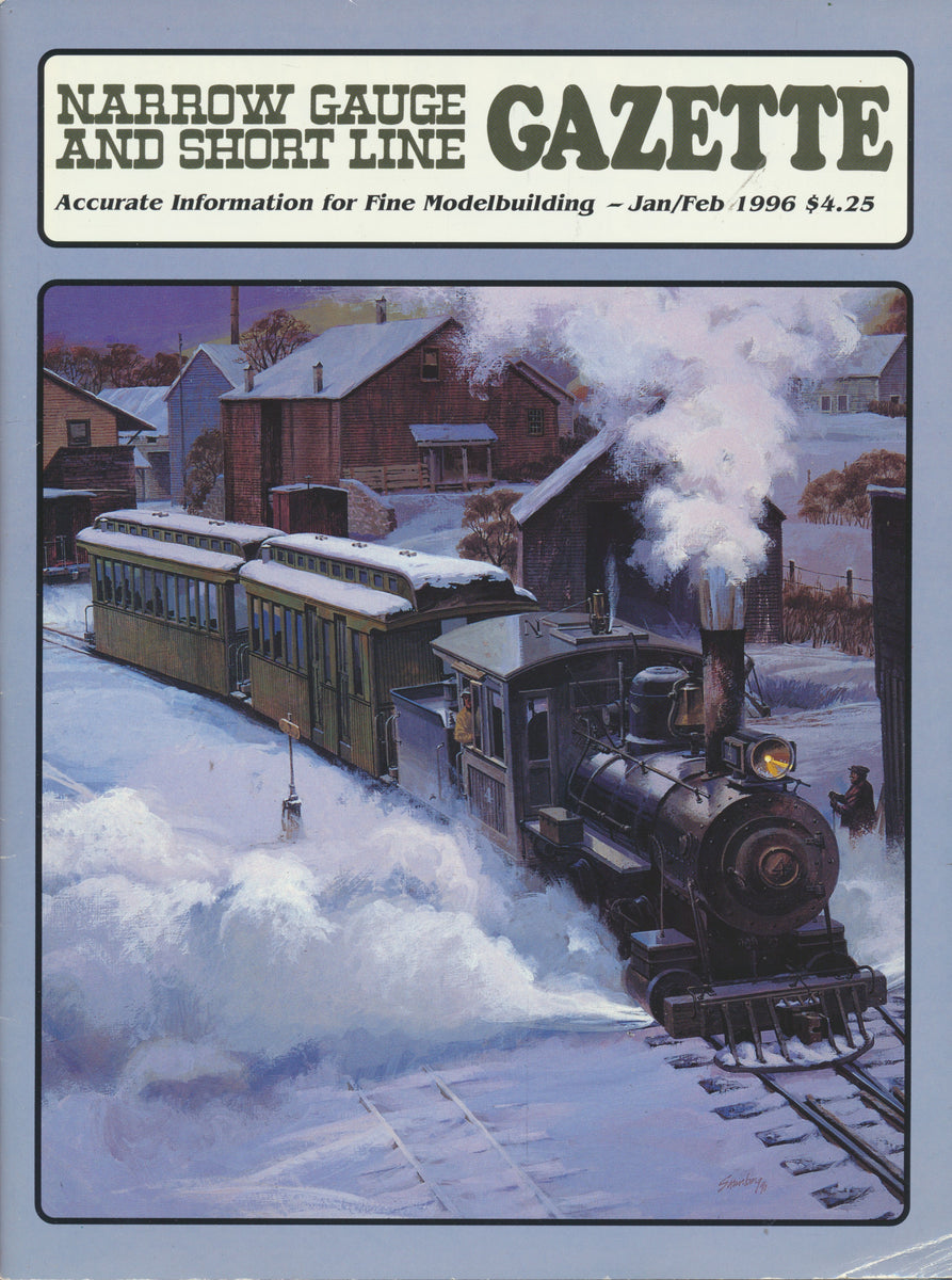 Narrow Gauge and Short Line Gazette: Jan-Feb 1996 – Rail Books