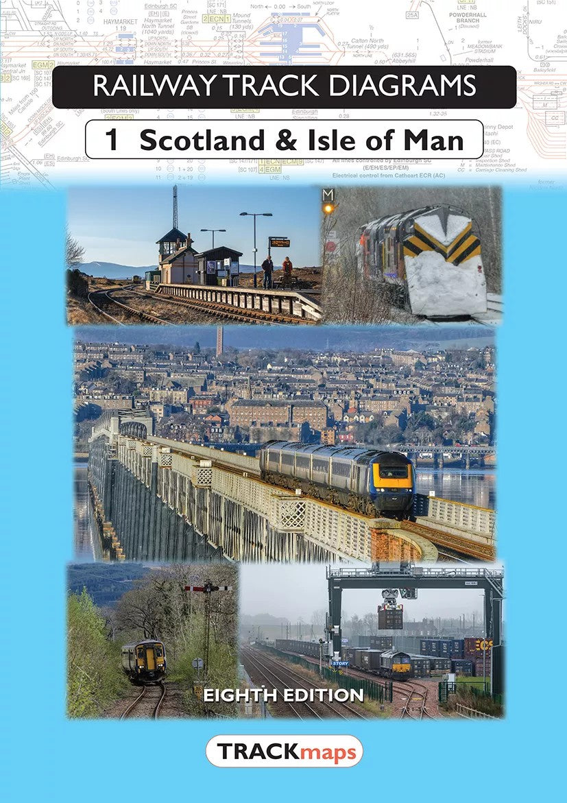 Railway Track Diagrams: 1 Scotland & Isle of Man (8th Edition -2026 ...