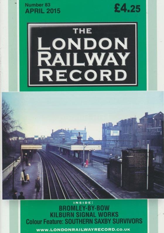 London Railway Record - Number 83 – Rail Books