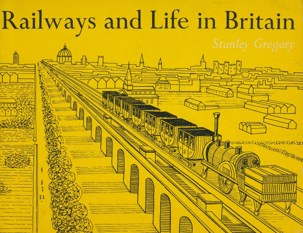 Railways and Life in Britain – Rail Books