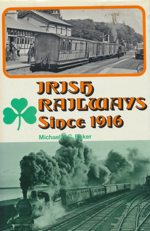 Irish Railways Since 1916 – Rail Books