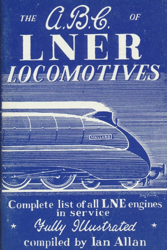 ABC of LNER Locomotives (reprint) – Rail Books