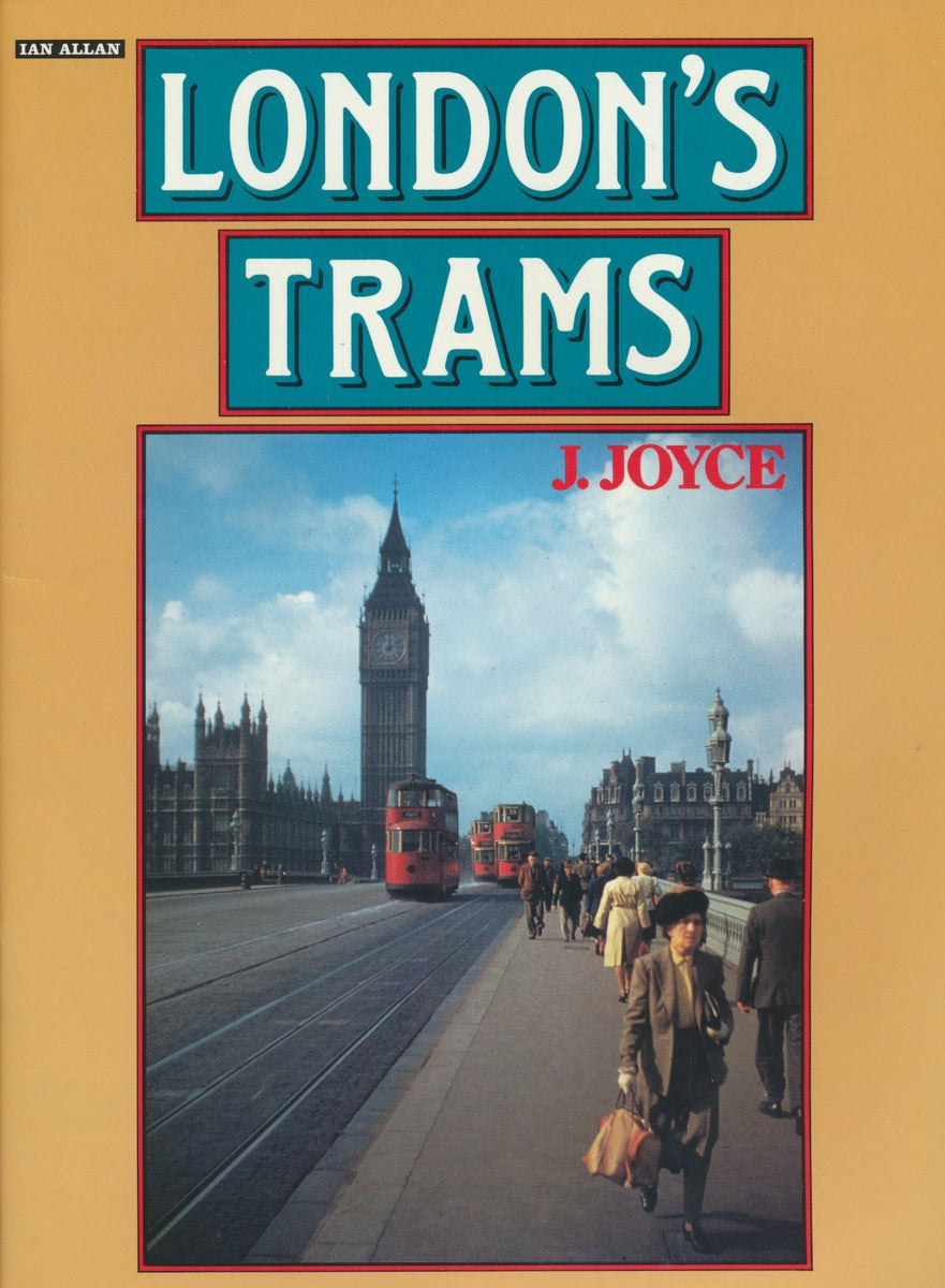 London's Trams – Rail Books