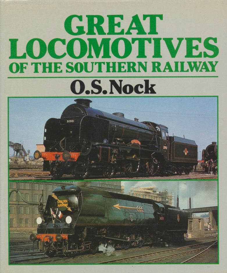 Great Locomotives of the Southern Railway – Rail Books
