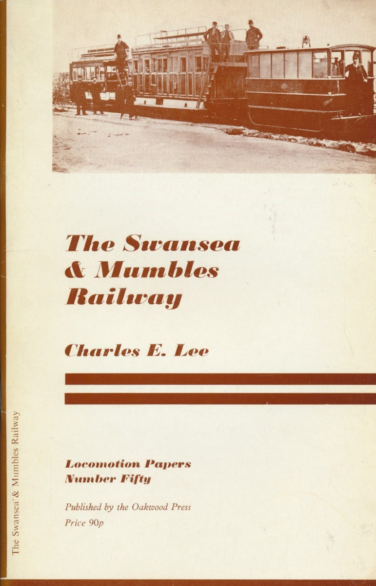 The Swansea & Mumbles Railway (LP 50) – Rail Books