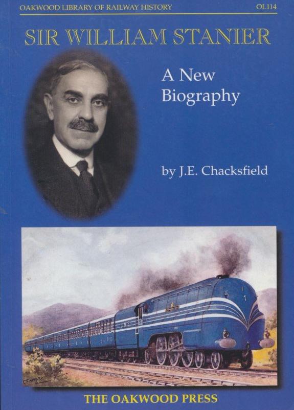 Sir William Stanier: A New Biography (OL 114) – Rail Books