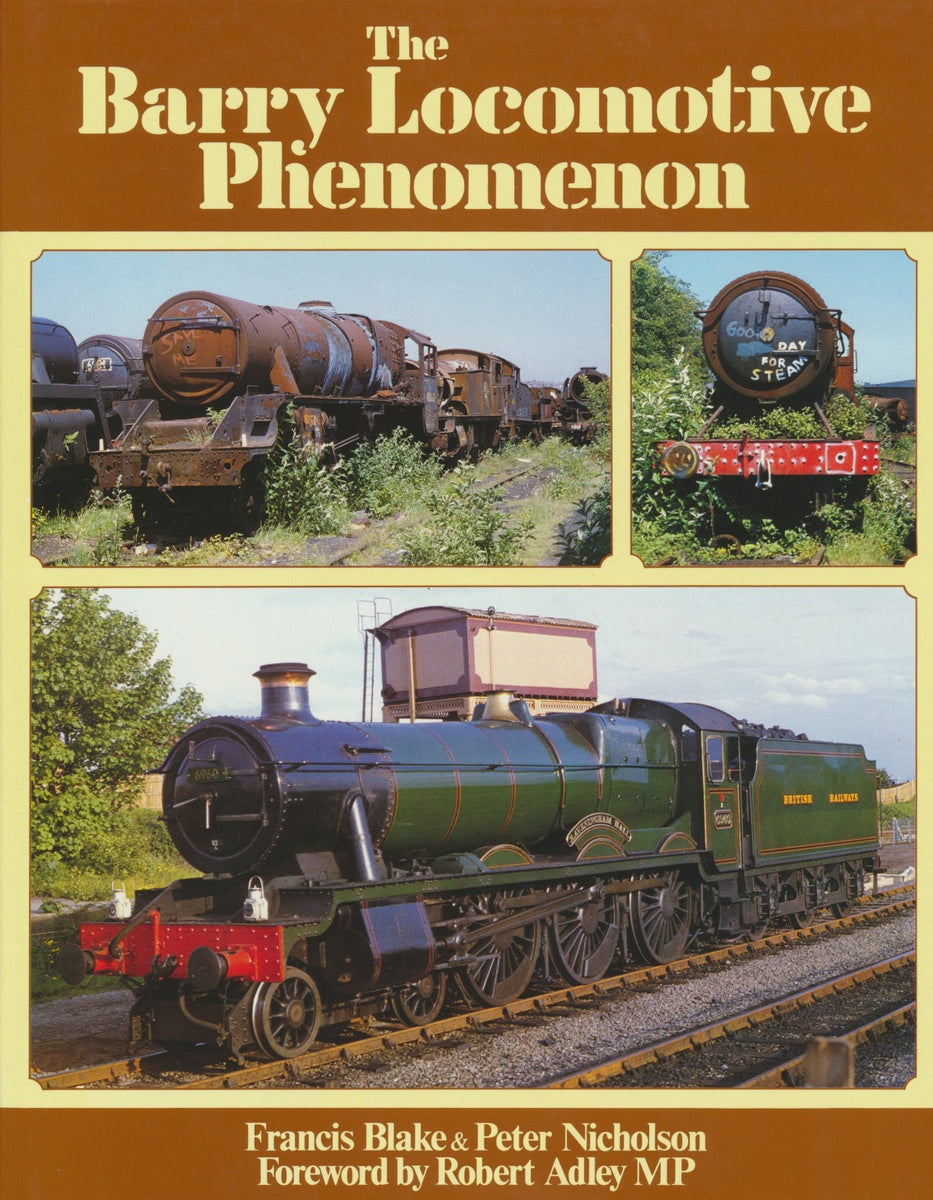 The Barry Locomotive Phenomenon – Rail Books