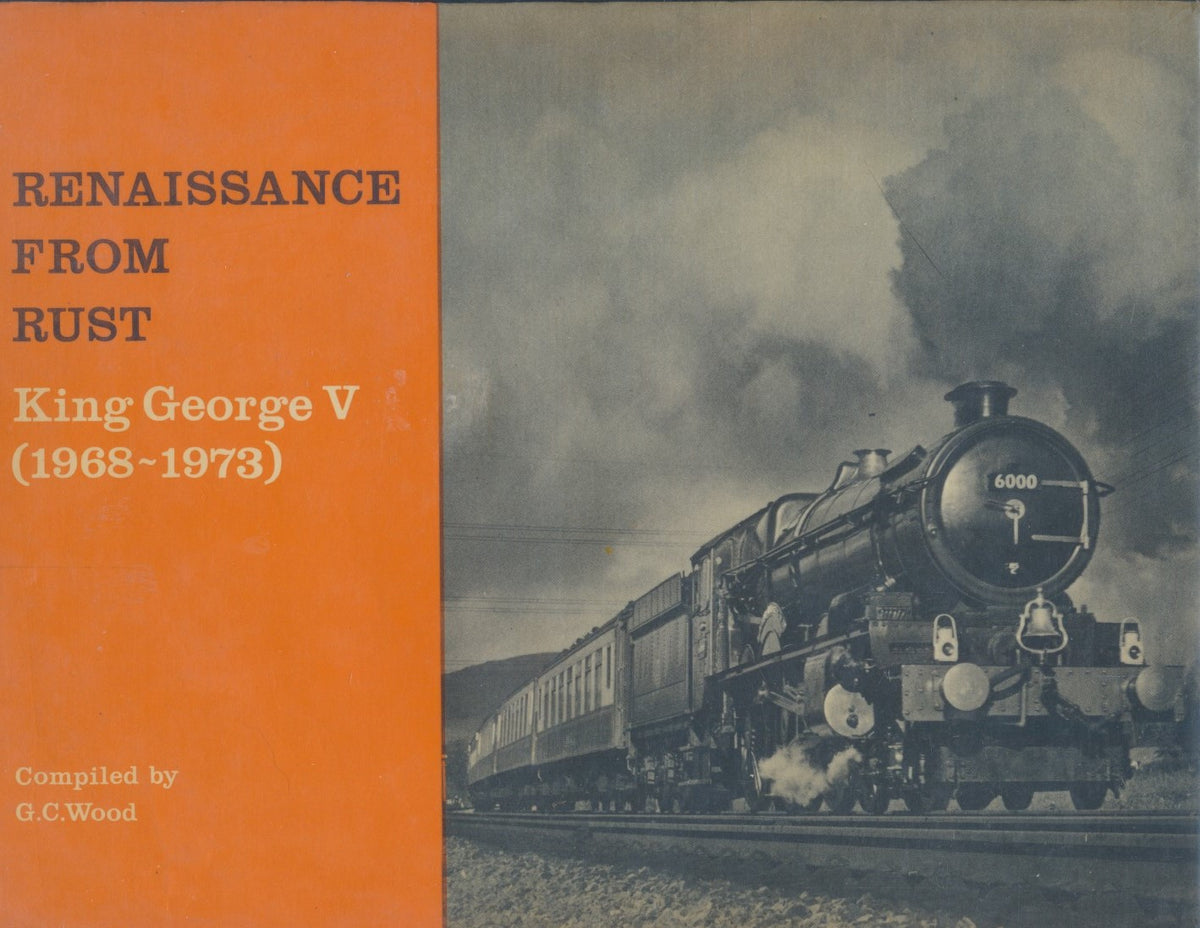 Renaissance from Rust – Rail Books