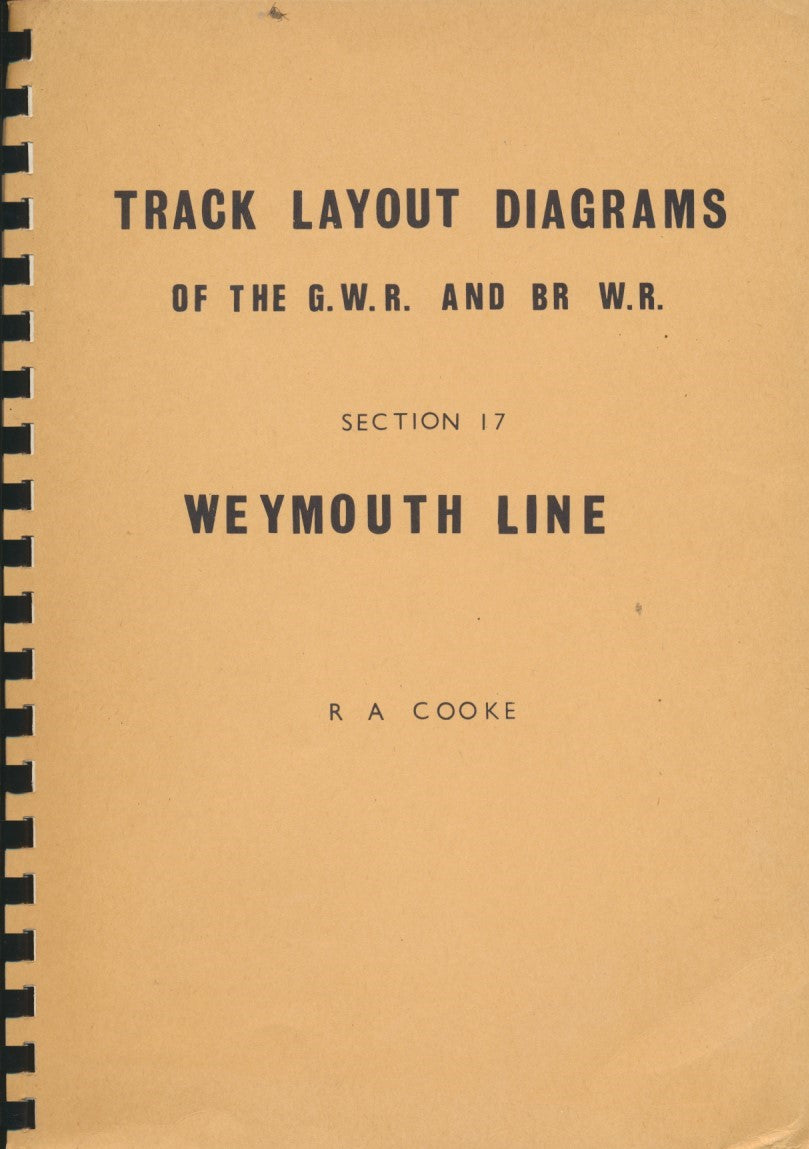 Track Layout Diagrams of the GWR and BR (WR) - Section 17 – Rail Books