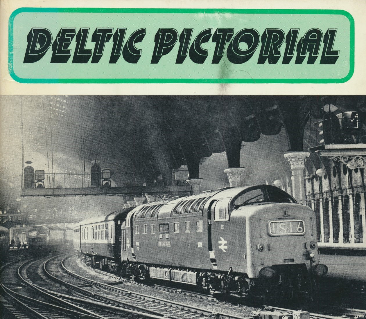 Deltic Pictorial – Rail Books