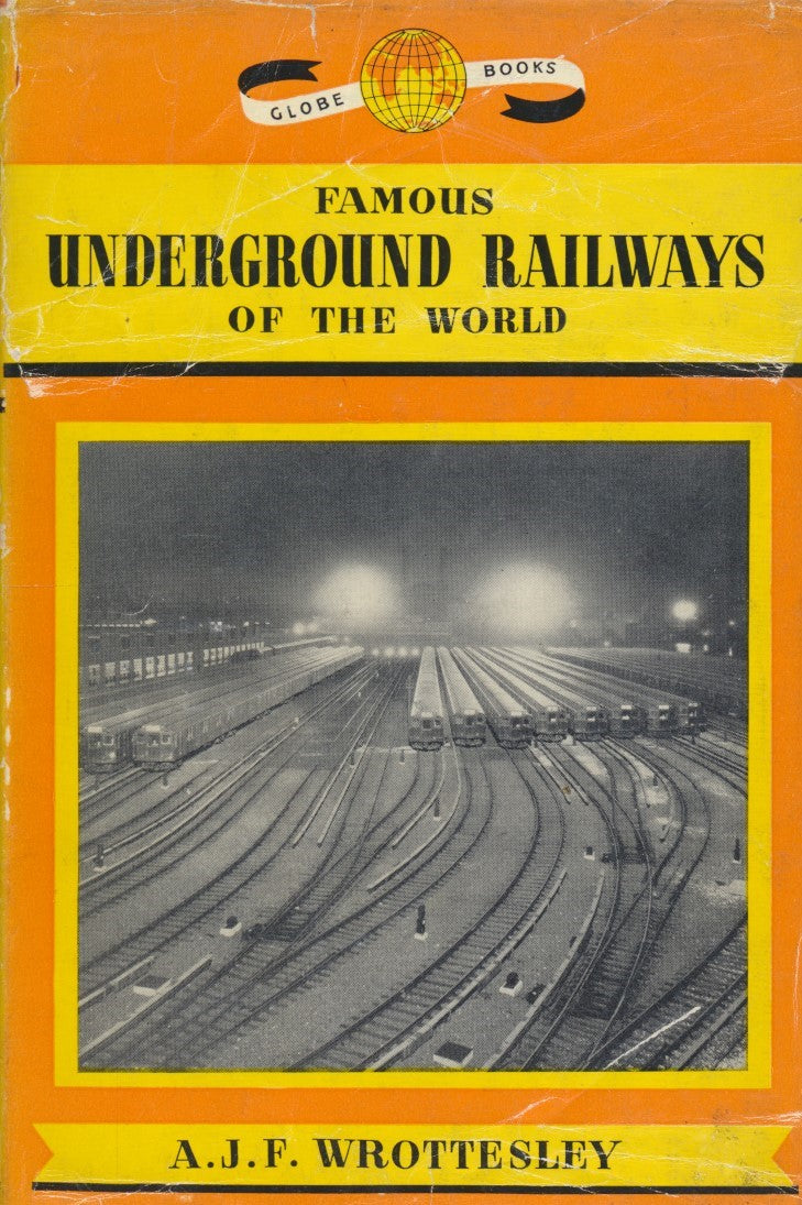 Famous Underground Railways of the World – Rail Books