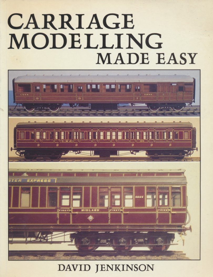 Carriage Modelling Made Easy – Rail Books