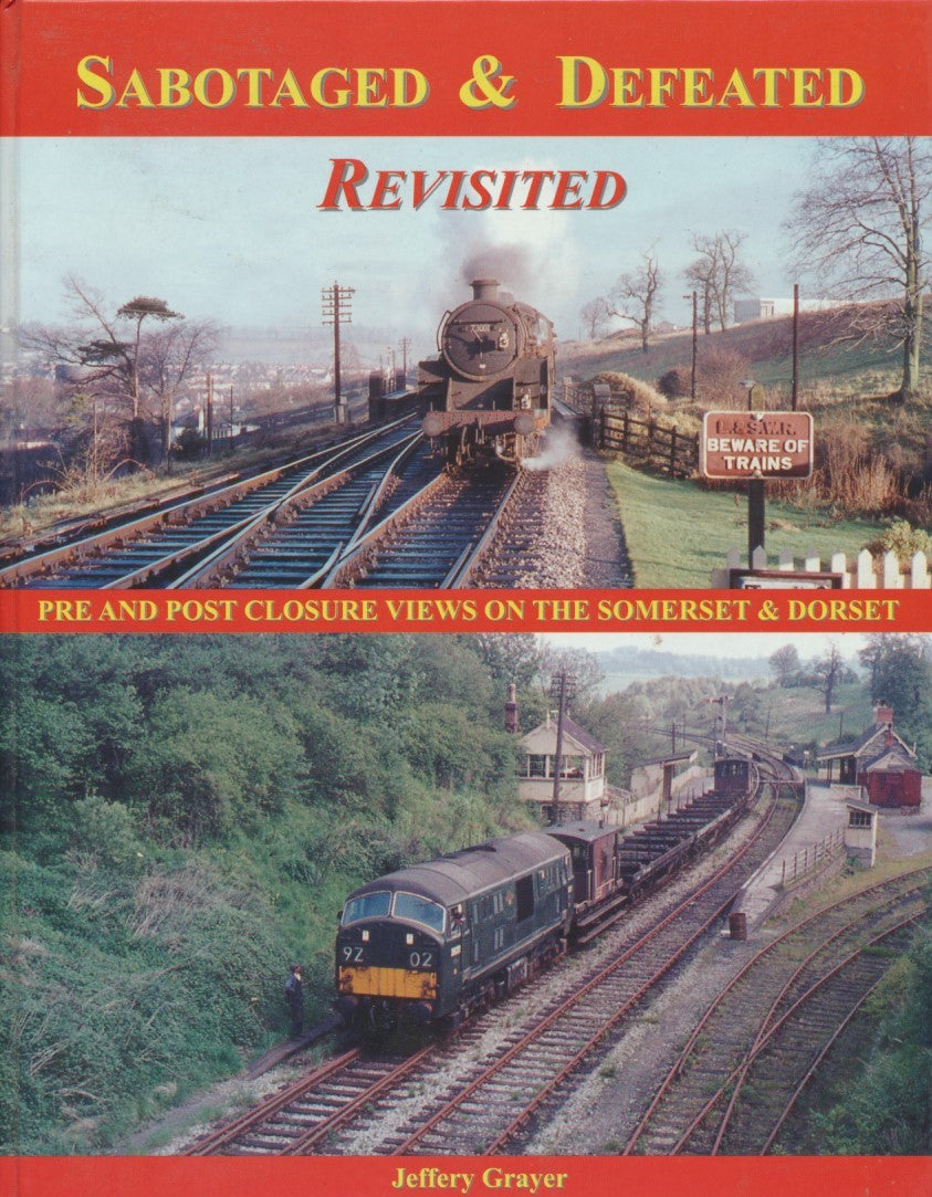 Sabotaged and Defeated - Revisited – Rail Books