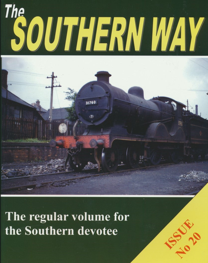 The Southern Way - Issue 20 – Rail Books
