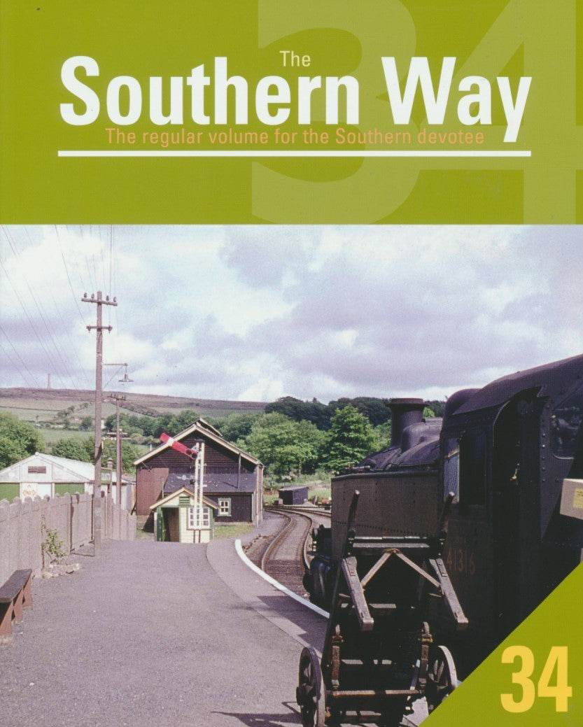 The Southern Way - Issue 34 (SH) – Rail Books