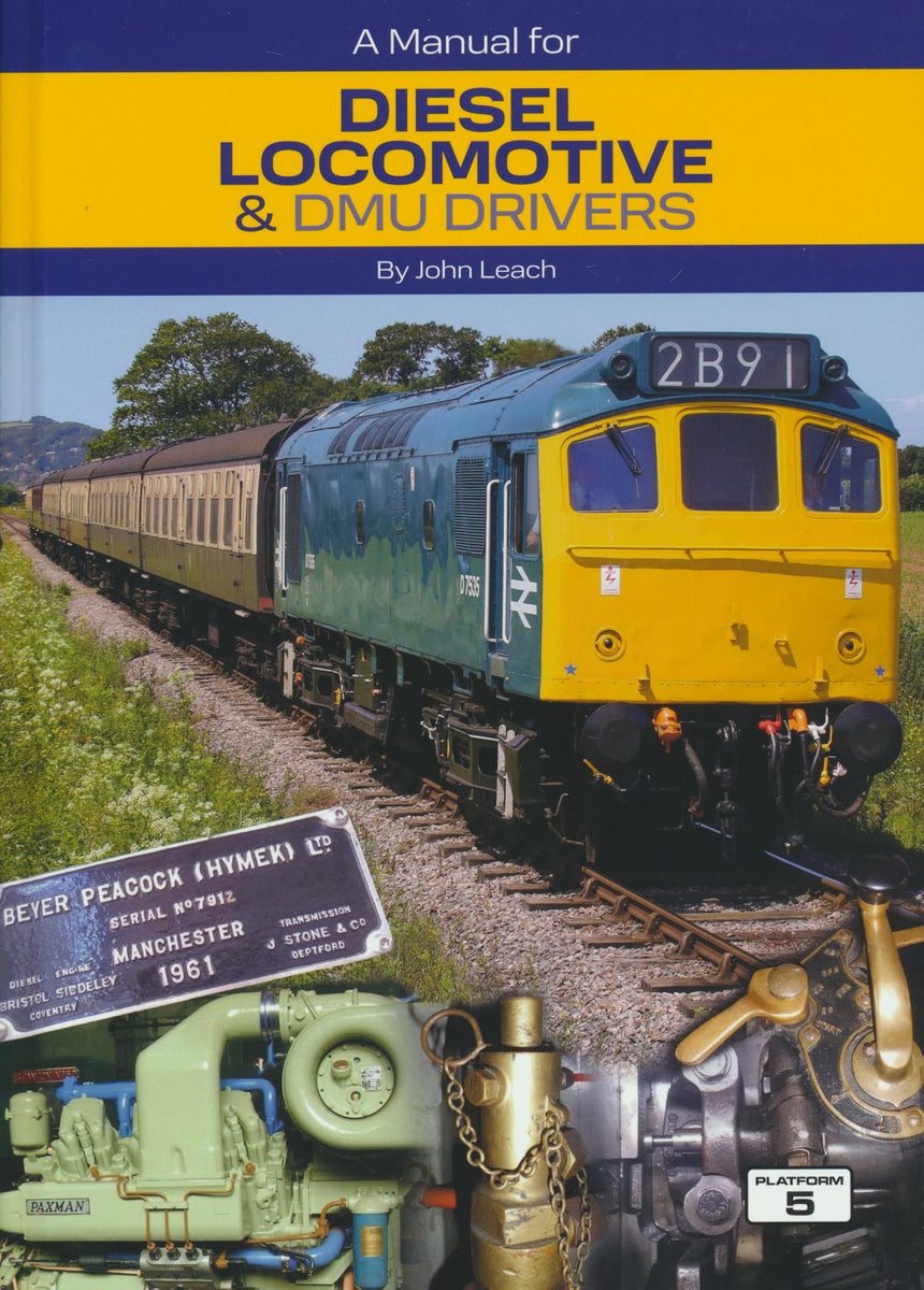 A Manual for Diesel Locomotive & DMU Drivers – Rail Books